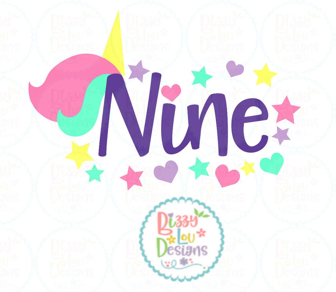 Ninth Birthday SVG, DXF, EPS Cut File One Cut File One Svg Unicorn Svg ...