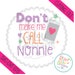 Nonnie SVG, DXF, EPS Grandma Cut File Nonnie Svg Baby Svg Cute Svg Baby ...