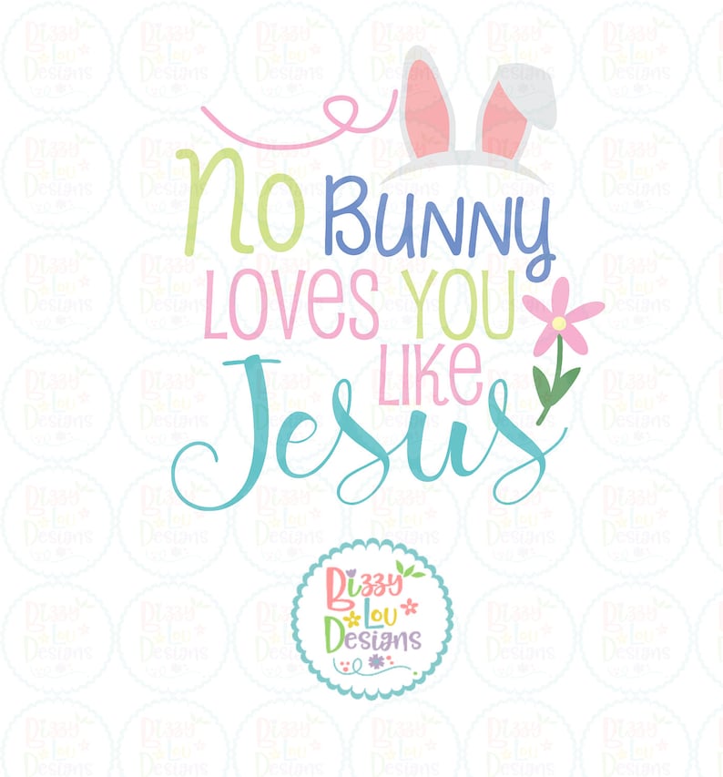 Easter SVG DXF EPS Easter Cut File Jesus Loves Me Svg Jesus - Etsy
