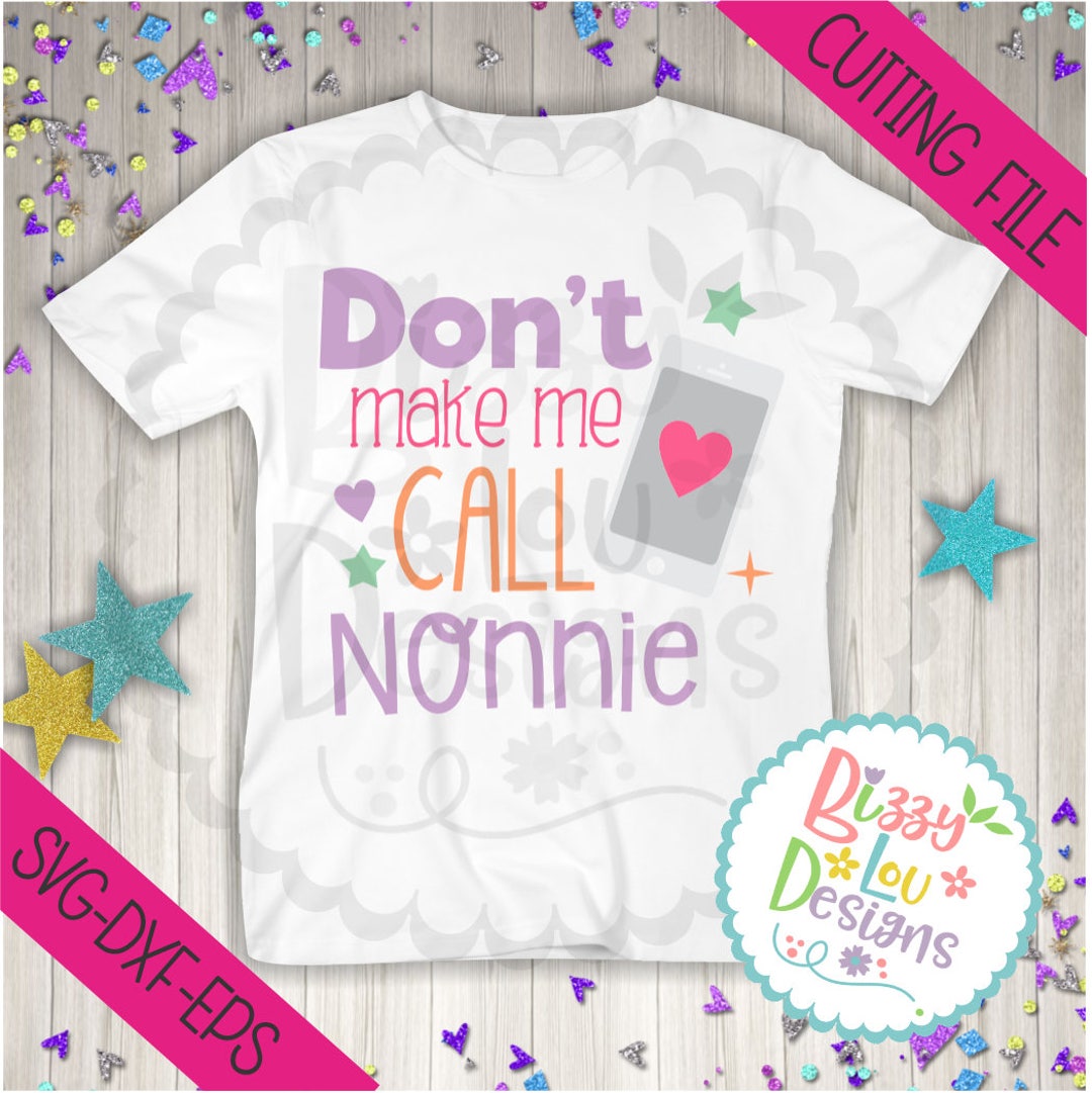 Nonnie SVG, DXF, EPS Grandma Cut File Nonnie Svg Baby Svg Cute Svg Baby ...
