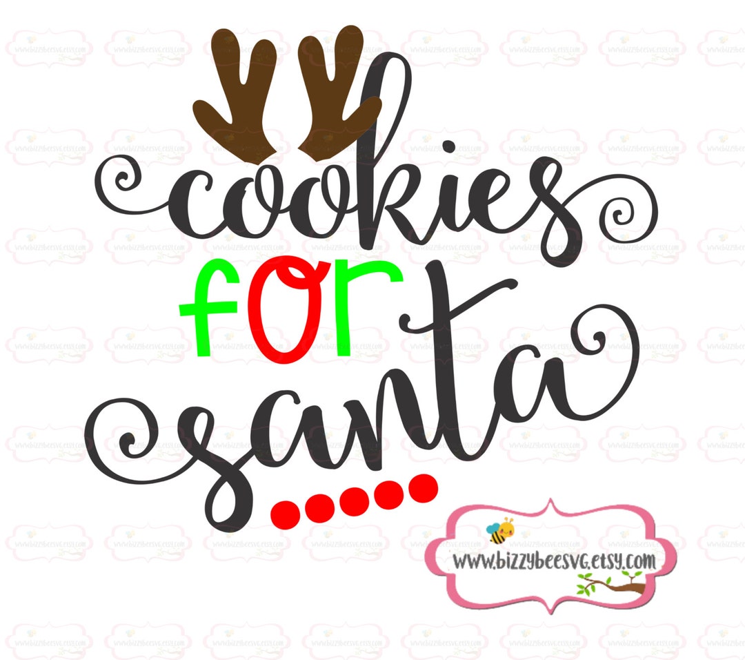 Cookies for Santa SVG, DXF, EPS Christmas Cut File Cookies for Santa ...
