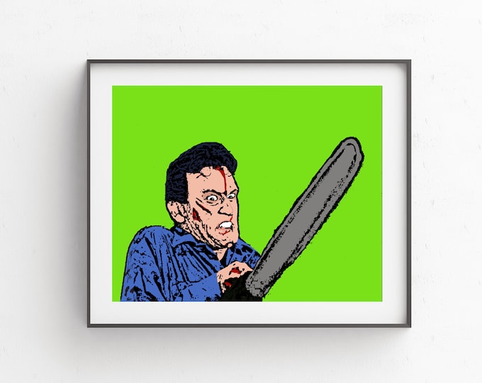 Evil Dead Art Print // Horror Art // Ash Evil Dead 8x10 Print - Etsy