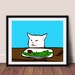 Housewives Cat Meme Print // Woman Yells at Cat Meme Art - Etsy