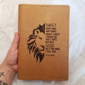 Engraved Leather Journal Aslan Course He Isn't Safe, but He's Good the ...