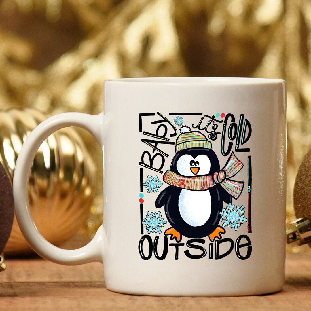 Baby Its Cold Outside Penguin Sublimation Transfer Heat Press - Etsy