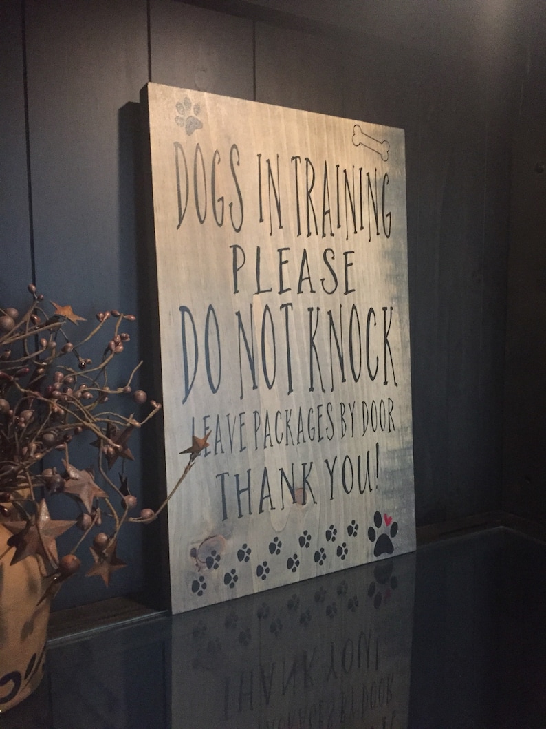 Dogs in training Do not knock sign porch sign | Etsy