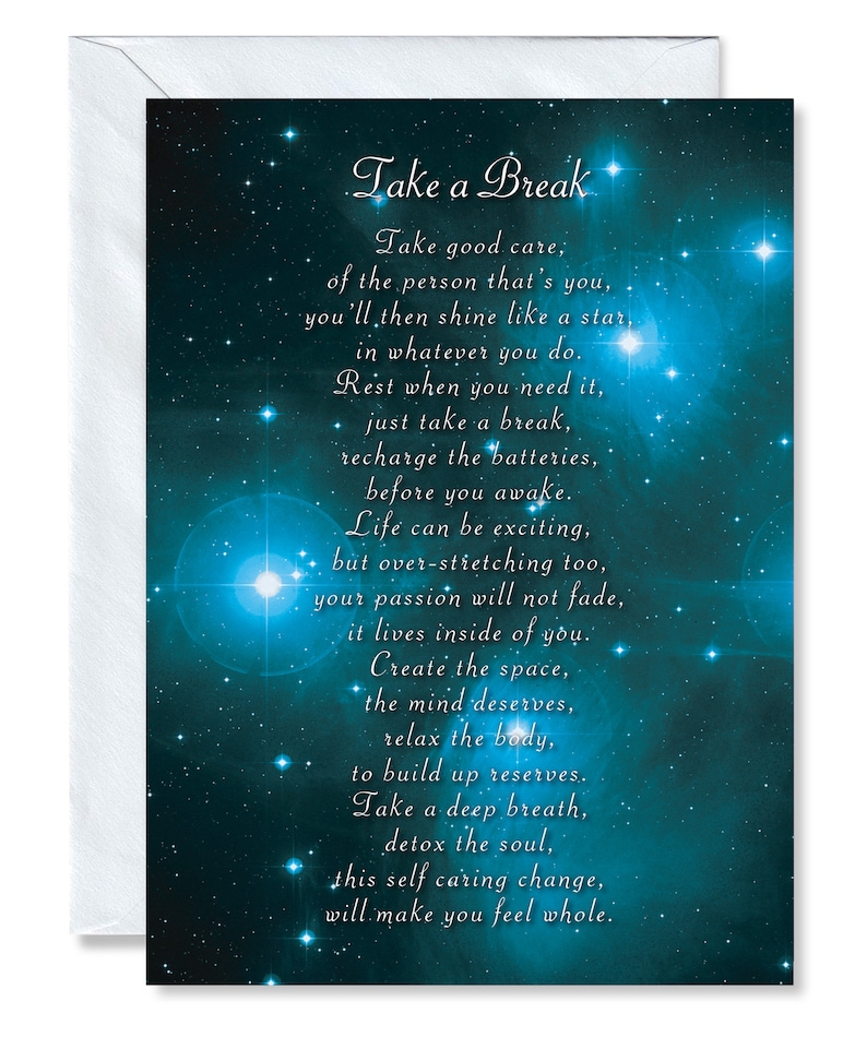 Take a Break - Thinking of You Encouragement Poem Verse Greetings Card ...