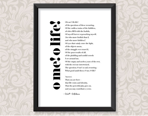 O Me O Life by Walt Whitman 2 sizes: A4 and A3 | Etsy