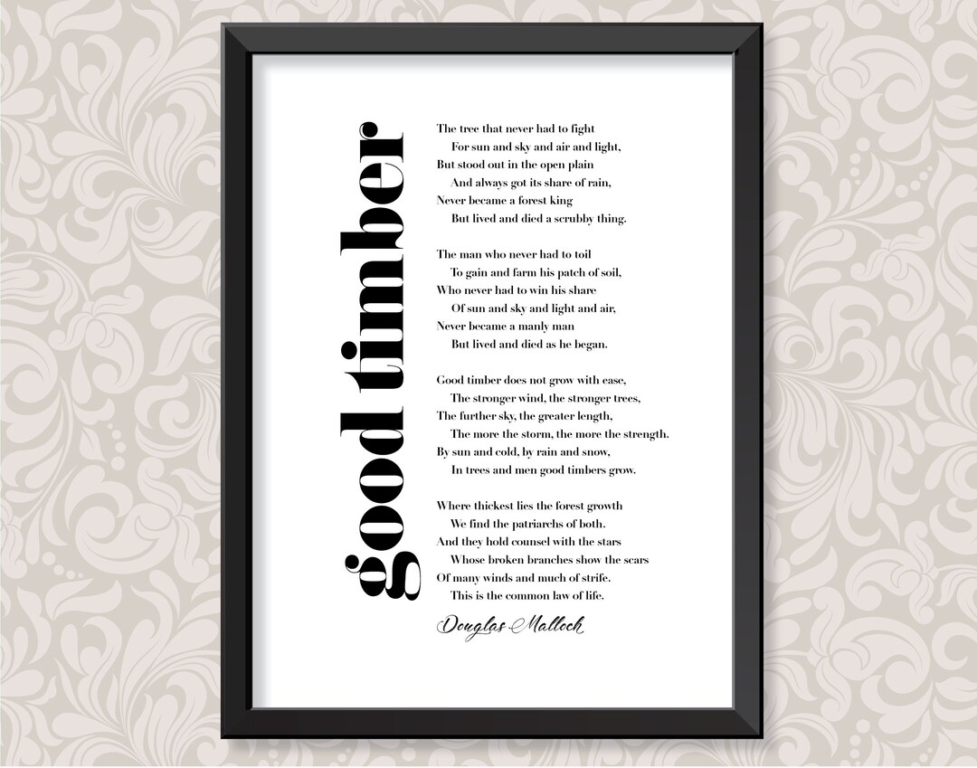 Good Timber by Douglas Malloch 2 Sizes: A4 and A3 - Etsy