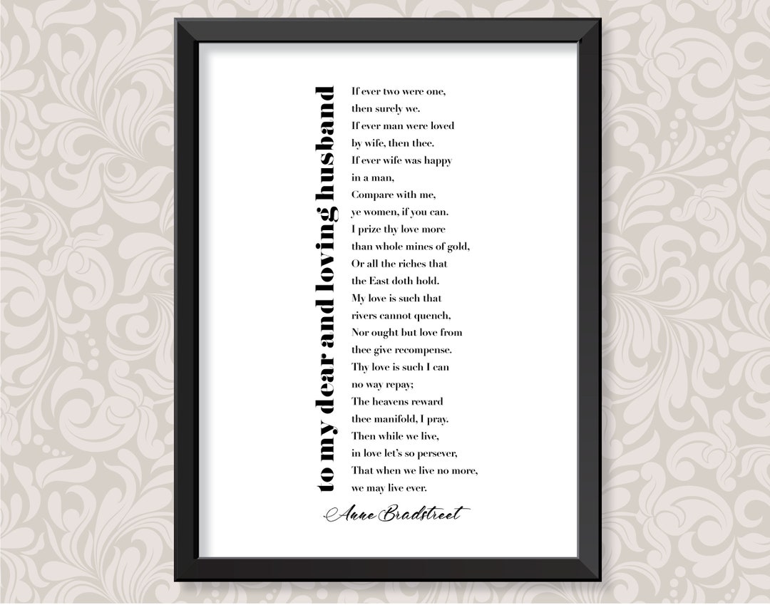 To My Dear and Loving Husband by Anne Bradstreet (2 Sizes: A4 and A3 ...