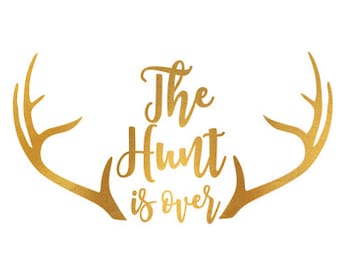 The Hunt is Over Svg - Etsy