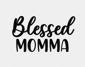 Blessed Momma Svg | Etsy