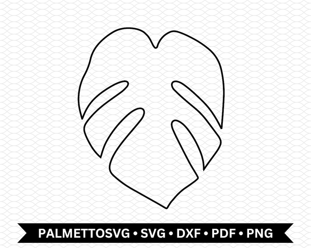 Monstera Svg, Monstera Dxf, Monstera Cut File, Leaf Svg, Plant Svg ...