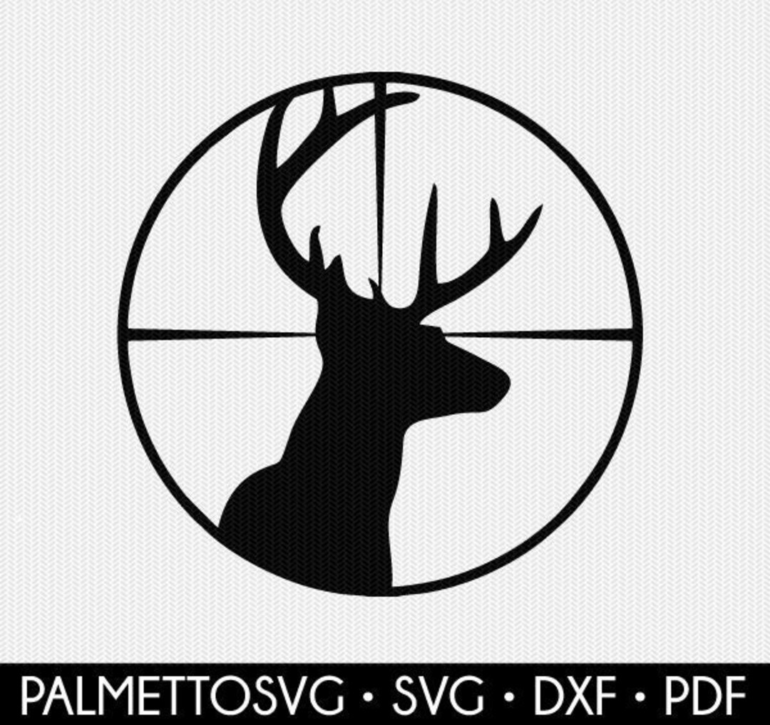 Deer Scope Svg, Deer Svg, Buck Svg, Hunting Svg, Deer Hunting Dxf File ...