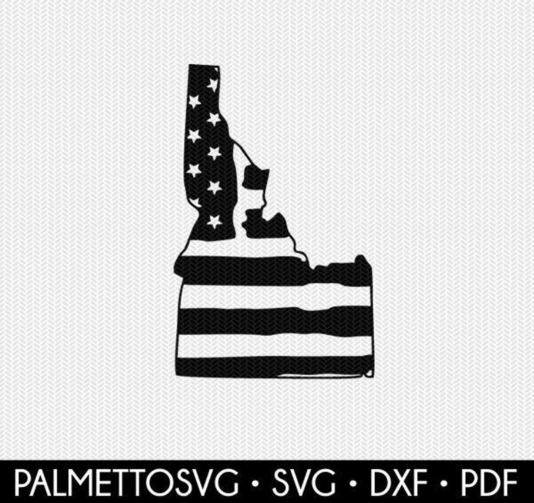 Idaho Svg, American Flag Svg, Idaho Dxf File, Idaho Cut File, Cricut ...