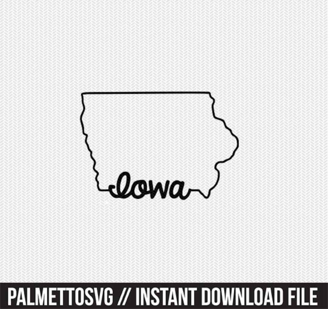 Iowa Svg, Iowa Home Svg, Iowa Dxf File, Iowa Cut File, Svg Files for ...
