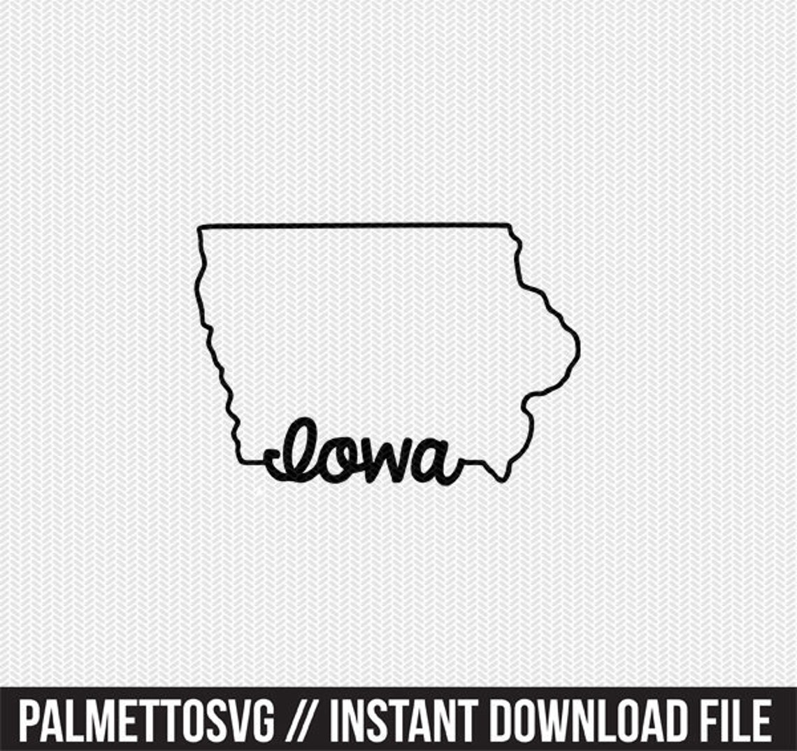 Iowa Svg Iowa Home Svg Iowa Dxf File Iowa Cut File Svg - Etsy