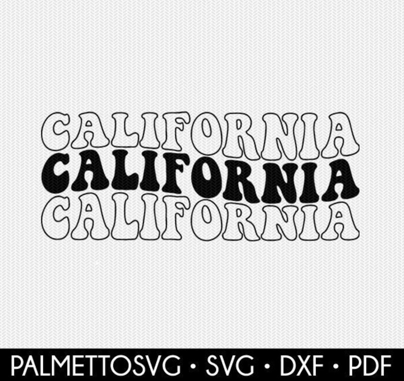 California Svg California Stacked Svg Wavy Text Svg Wavy - Etsy