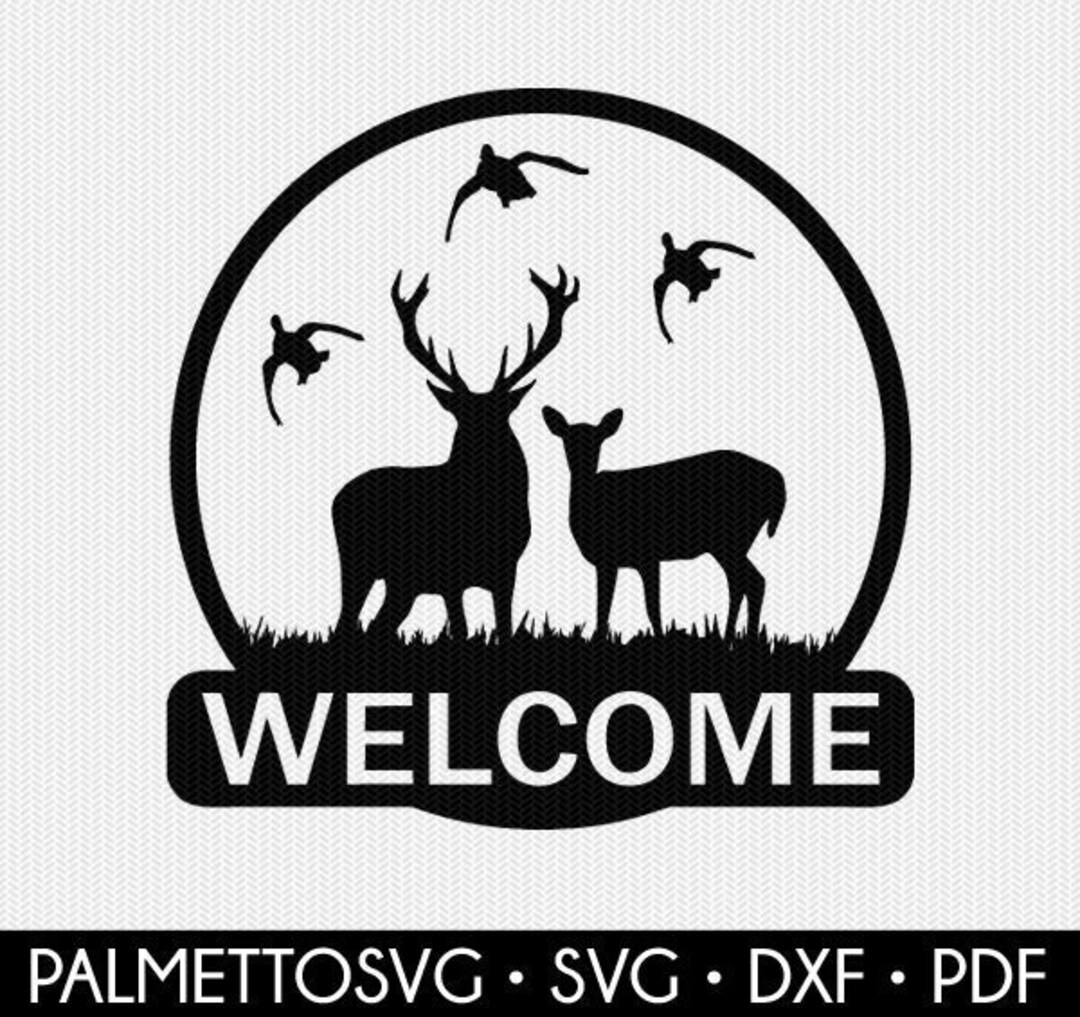 Welcome Svg, Deer Svg, Deer Dxf, Welcome Dxf, Welcome Sign Svg, Porch ...