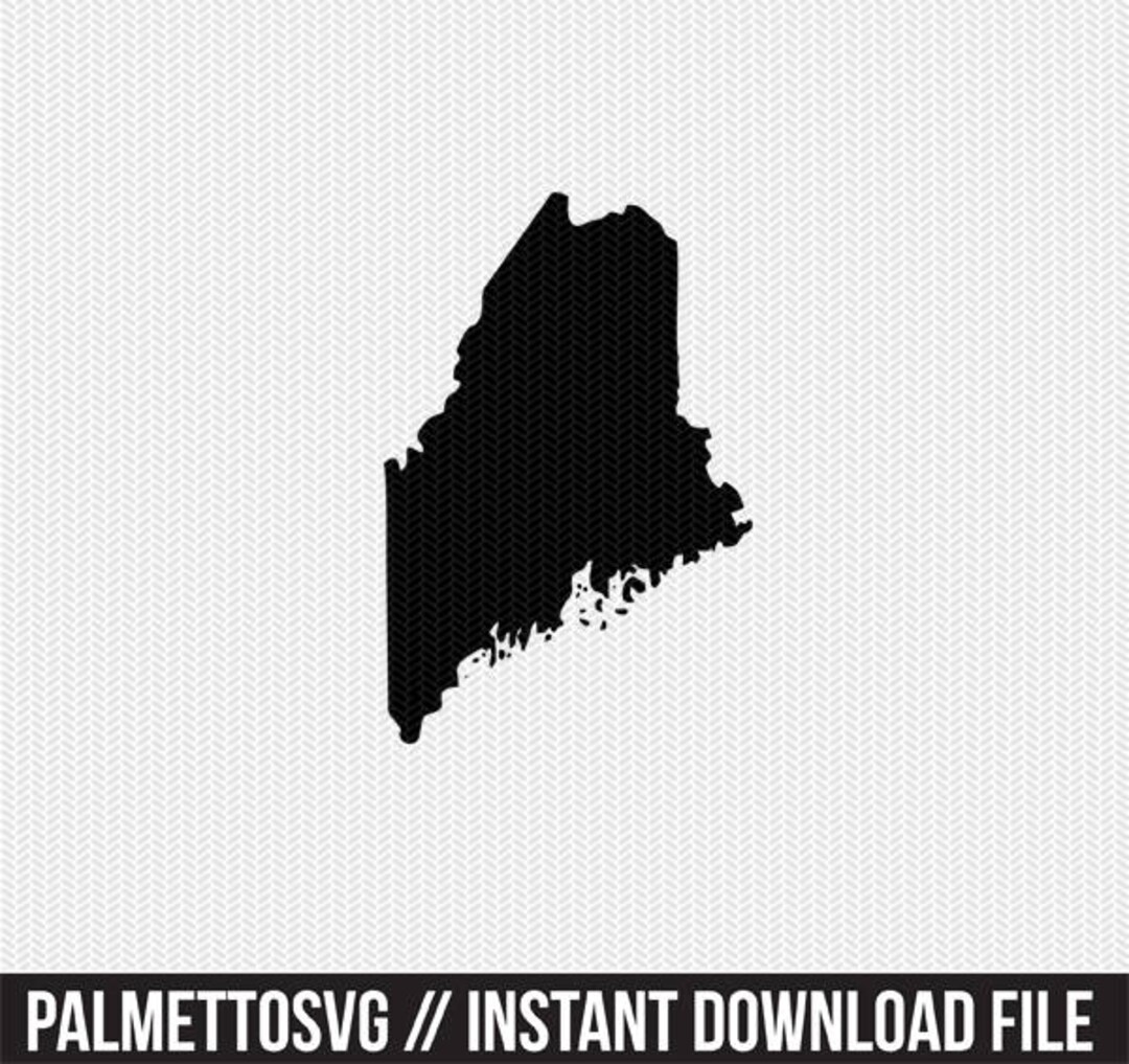 Maine Svg Maine Dxf File Maine Cut File Maine Svg Files - Etsy