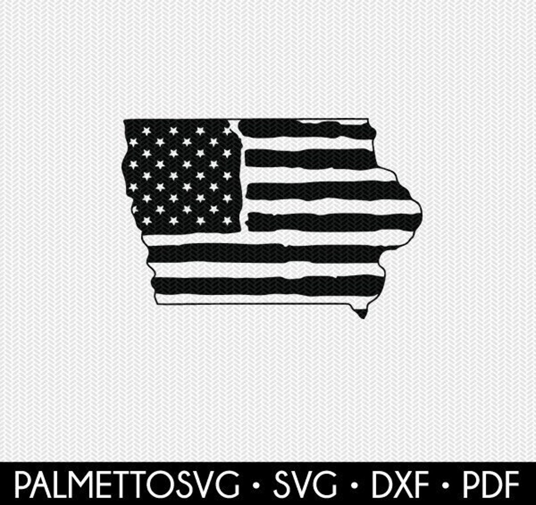 Iowa Svg American Flag Svg Iowa Svg Iowa Dxf Iowa Cut - Etsy