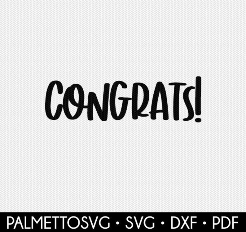 Congrats Svg Dxf File Svg Files for Cricut Clip Art Commercial - Etsy
