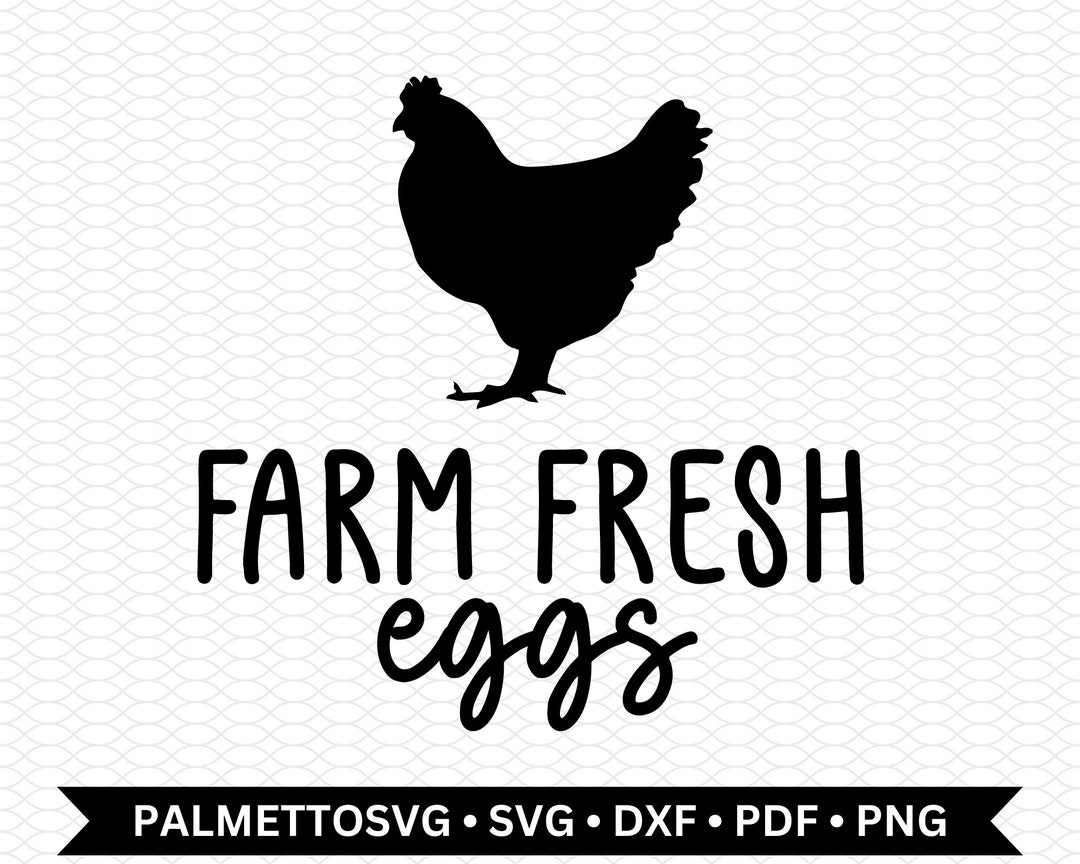 Farm Fresh Eggs Svg Png, Sublimation Designs, Png Designs, Svg Designs ...