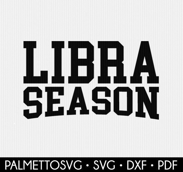 Libra Season Svg Libra Svg Astrology Svg Libra Dxf Libra - Etsy