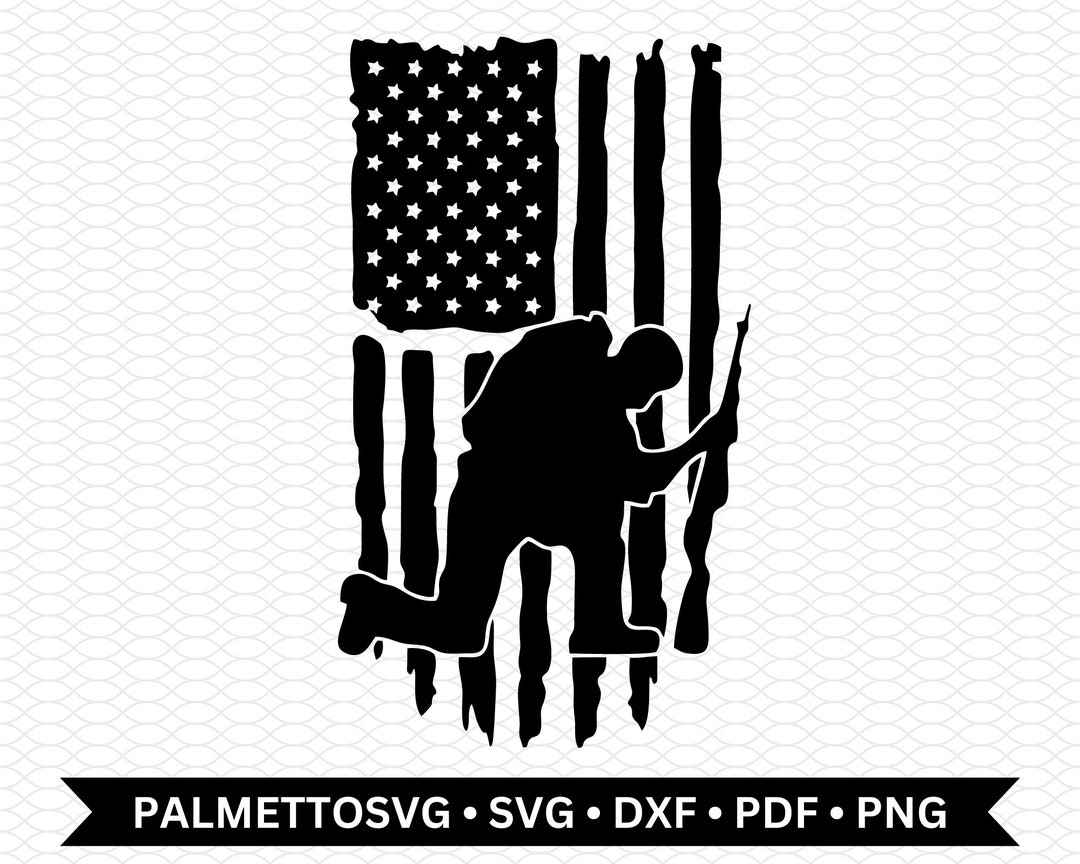 Soldier Svg Distressed Flag Svg Soldier Dxf File Soldier - Etsy
