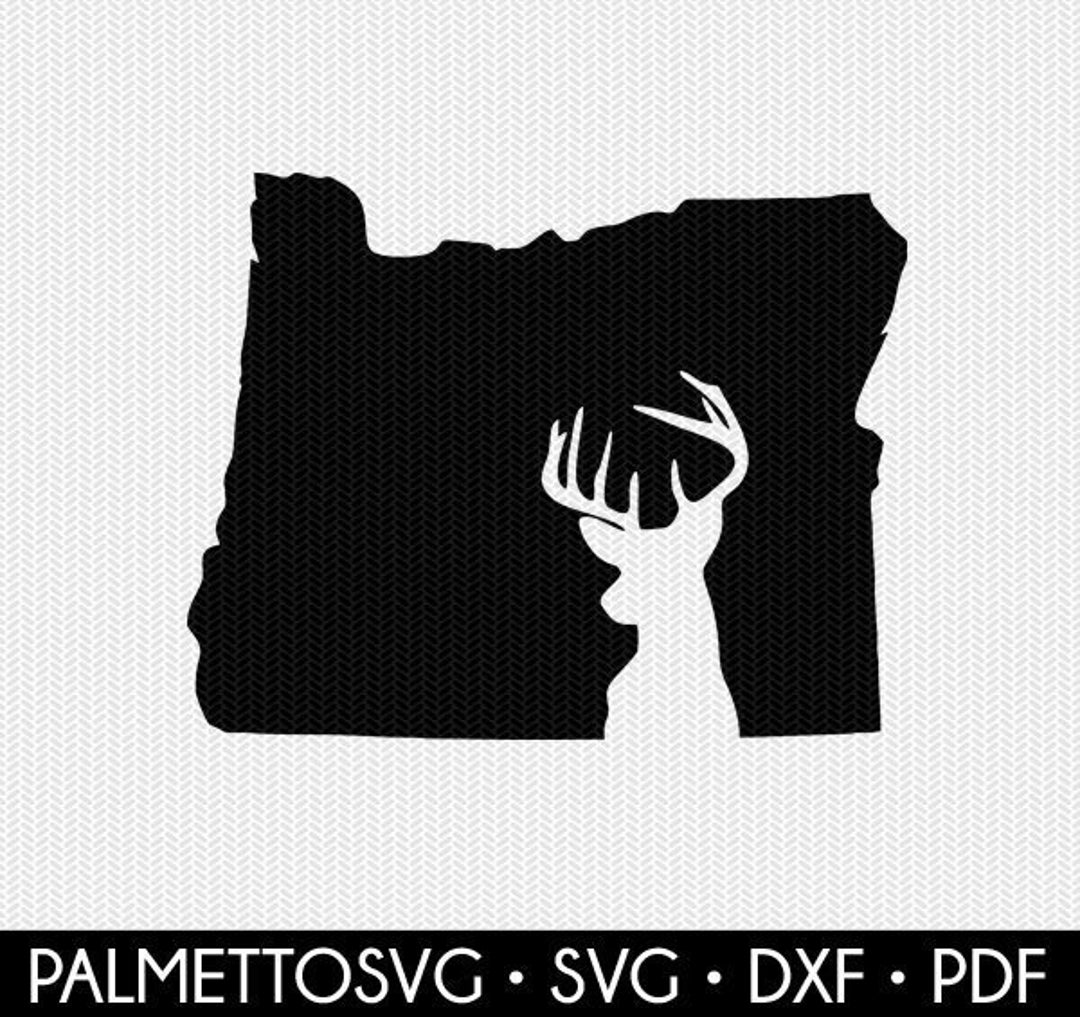 Oregon Svg, Deer Svg, Deer Hunting Svg, Deer Dxf File, Svg Files for ...
