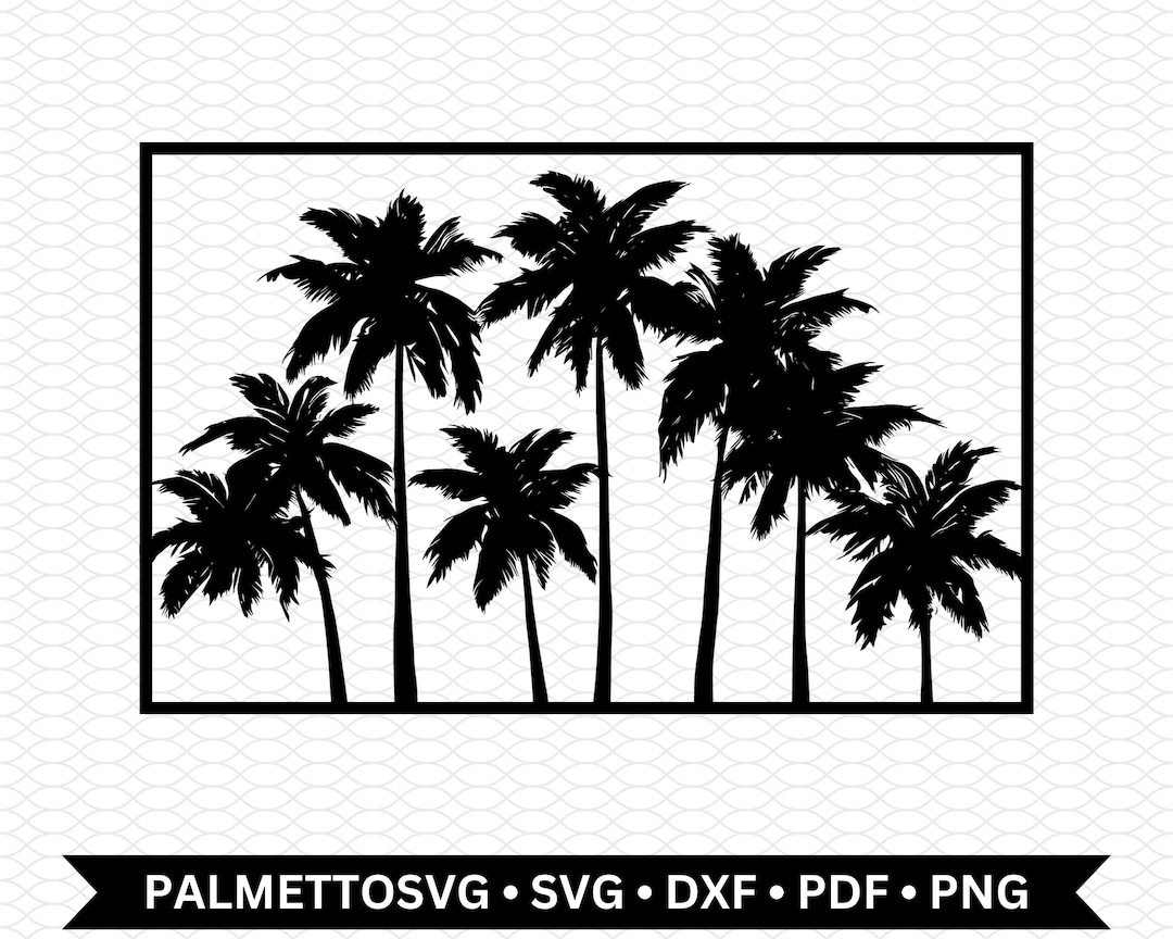 Palm Tree Svg, Palm Tree Clipart, Palm Tree Png, Palm Tree Cut File ...