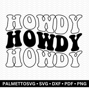 Howdy Svg Howdy Stacked Svg Wavy Text Svg Wavy Svg Hippie - Etsy