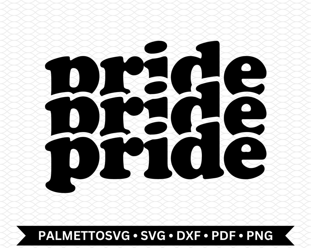 Pride Svg Pride Dxf File Pride Png Pride Cut File Cricut - Etsy