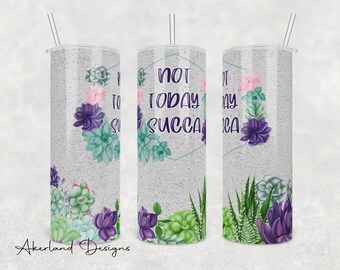 Not Today Succa Png - Etsy