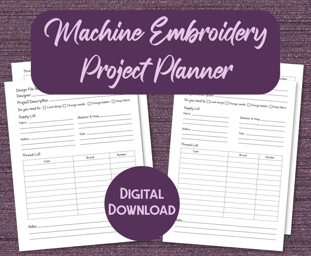 Printable Machine Embroidery Project Planner Pages in US Letter and A4 ...