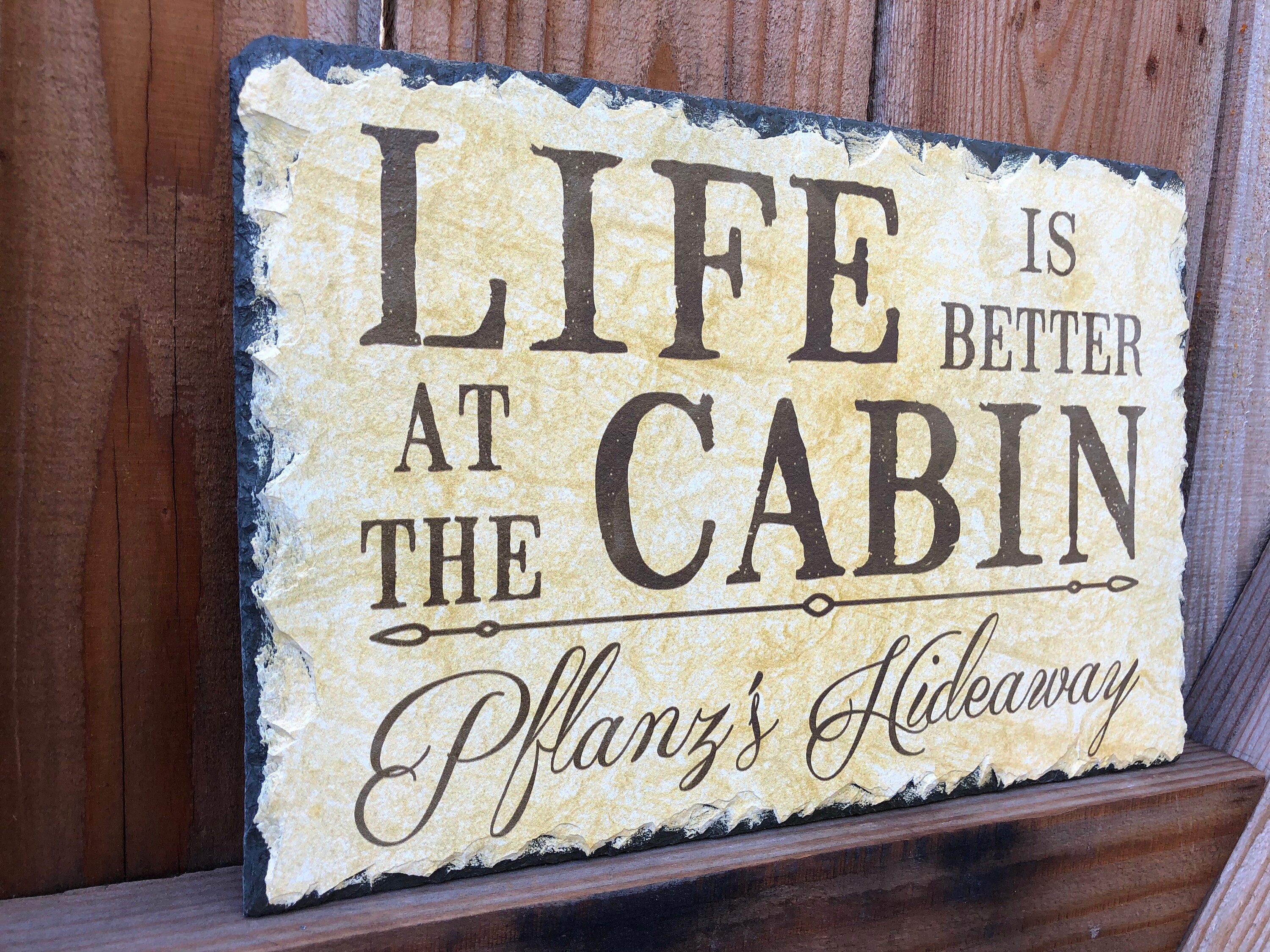 Life is Better. Personalized Sign. Custom Cabin Sign. Cabin - Etsy