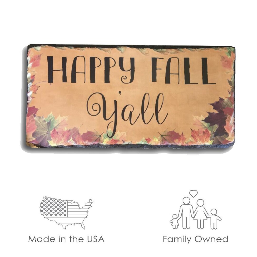 Happy Fall Y'all, Fall Sign, Fall Plaque, Festive Sign, Slate Sign ...