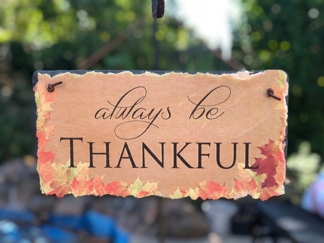 Always Be Thankful Fall Sign Fall Plaque Festive Sign - Etsy