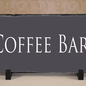 Coffee Bar Sign! Slate Coffee Bar Sign, Indoor/outdoor Sign, Coffee Bar ...