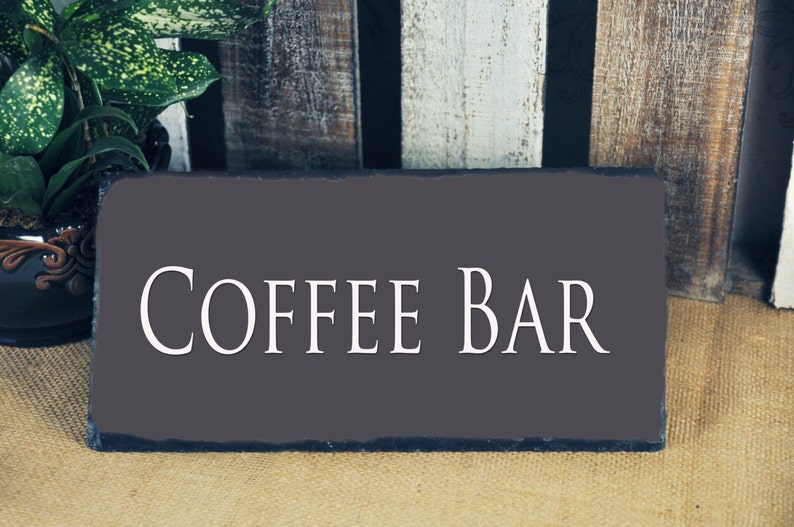 Coffee Bar Sign Slate Coffee Bar Sign Indoor/outdoor Sign - Etsy