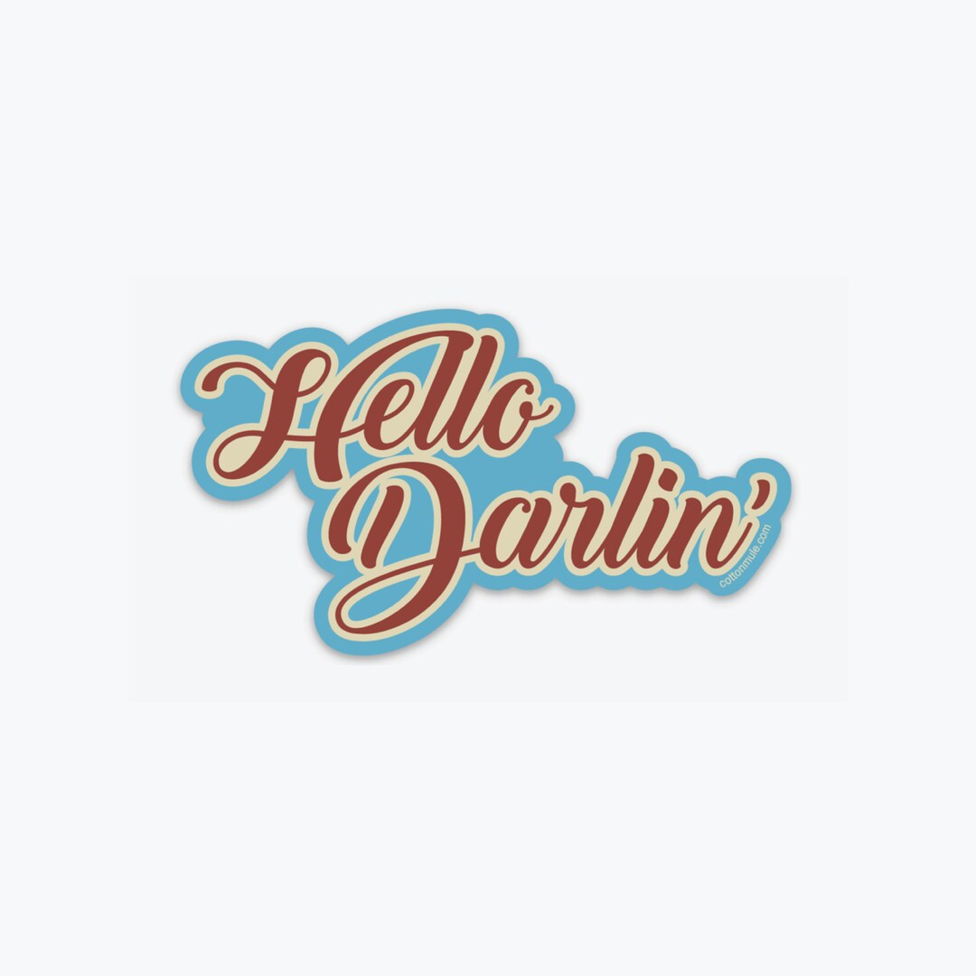 Hello Darlin' Sticker - Etsy