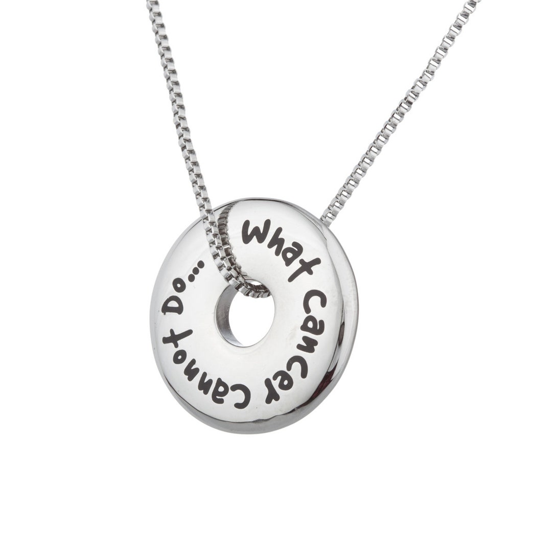 Cancer Awareness Necklace- What Cancer Cannot Do Survivor Pendant ...