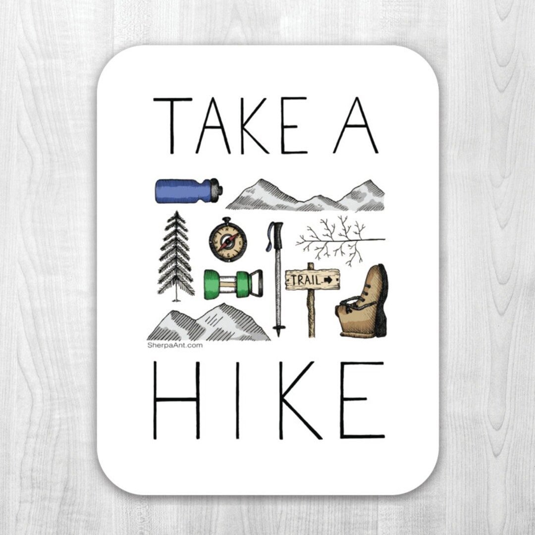 Take a Hike Sticker - Hiking, Water Bottle Sticker, Car Decal ...