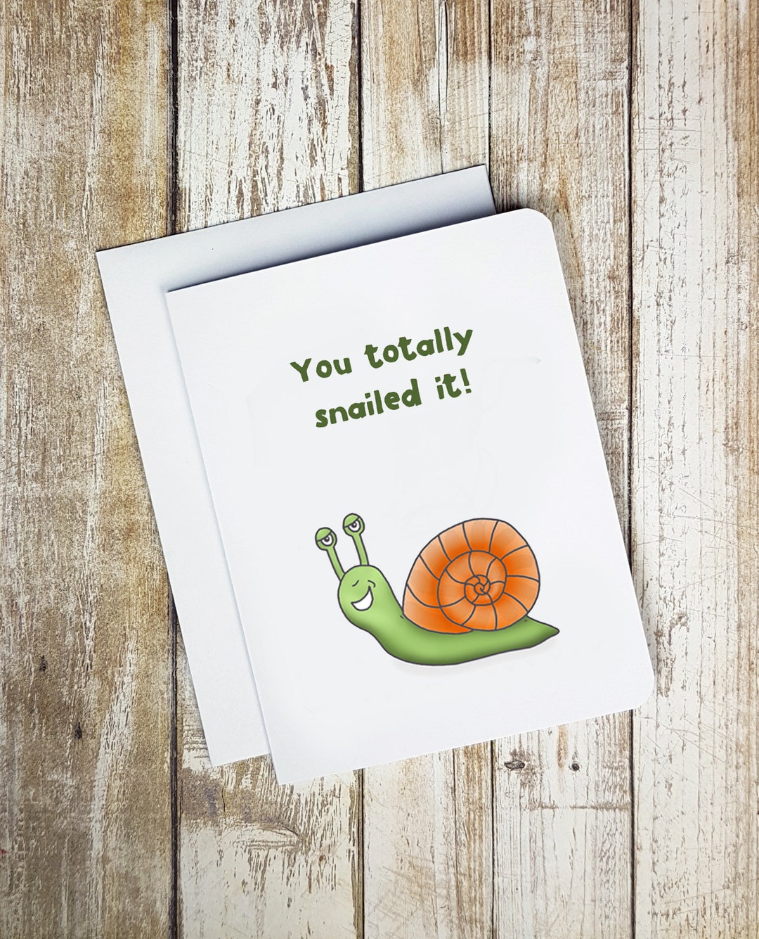 You Totally Snailed It, Funny Congratulations Card - Funny Snail Card ...