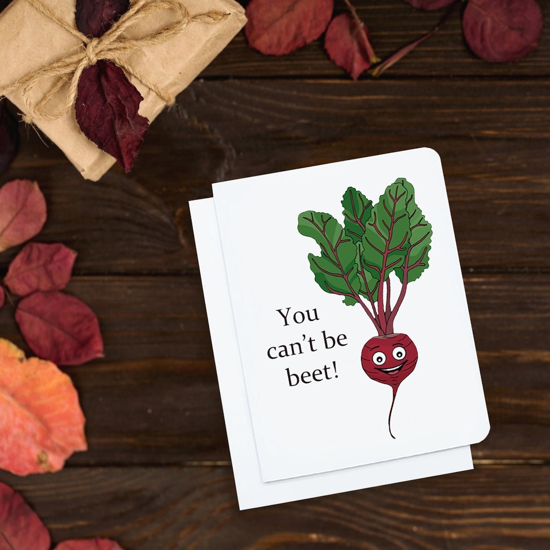 You Can't Be Beet - Funny Thank You - Funny Valentine - Appreciation ...