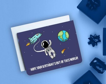 Astronaut - Hope Your Birthday is Out of This World - Birthday Greeting ...
