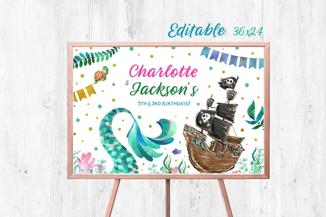 Editable Mermaid Pirate Backdrop, Mermaid or Pirate Welcome Sign ...