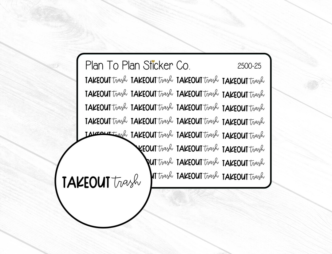2500-25~~takeout Trash Script Planner Stickers. - Etsy