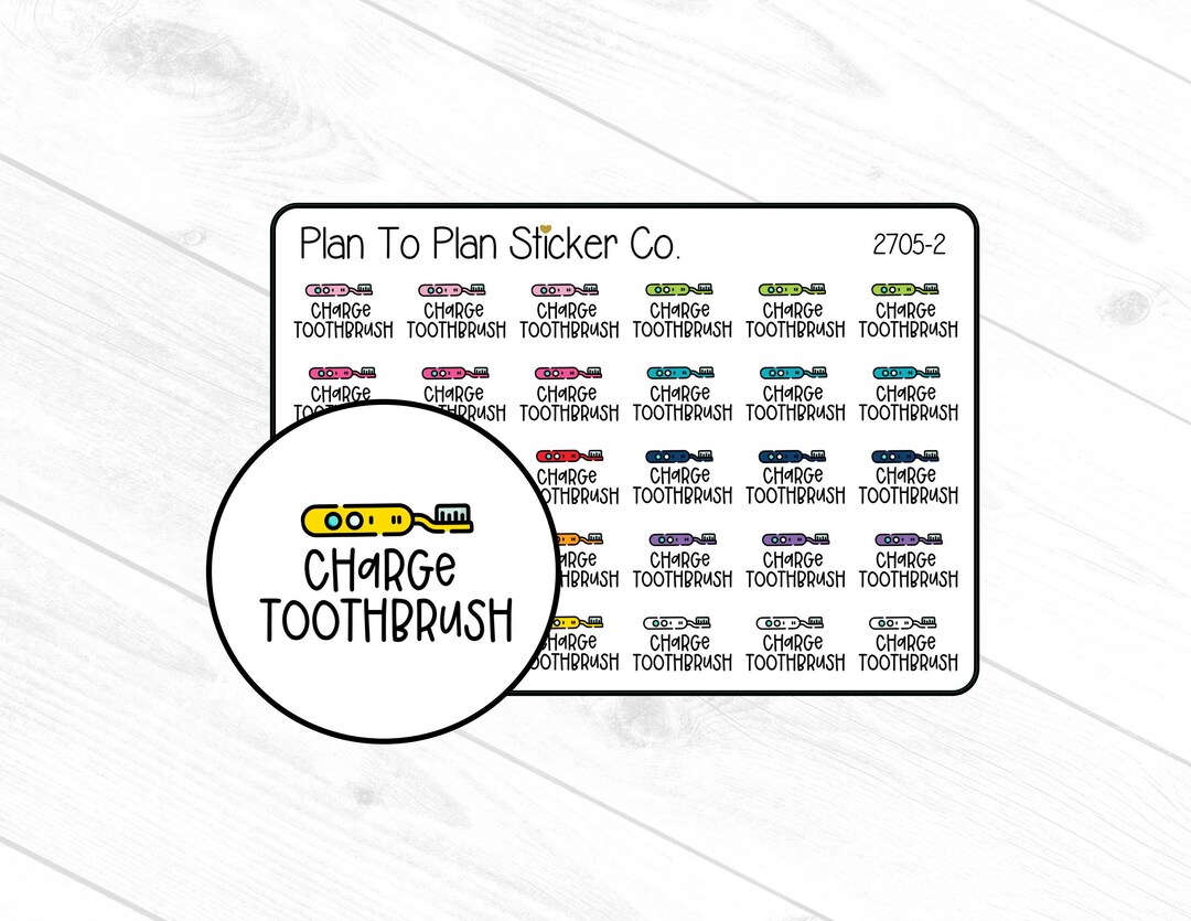 2705-2~~charge Toothbrush Planner Stickers. - Etsy