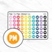 112 AM PM ND Round Stickers | Work Shift Stickers | Am Pm Planner ...